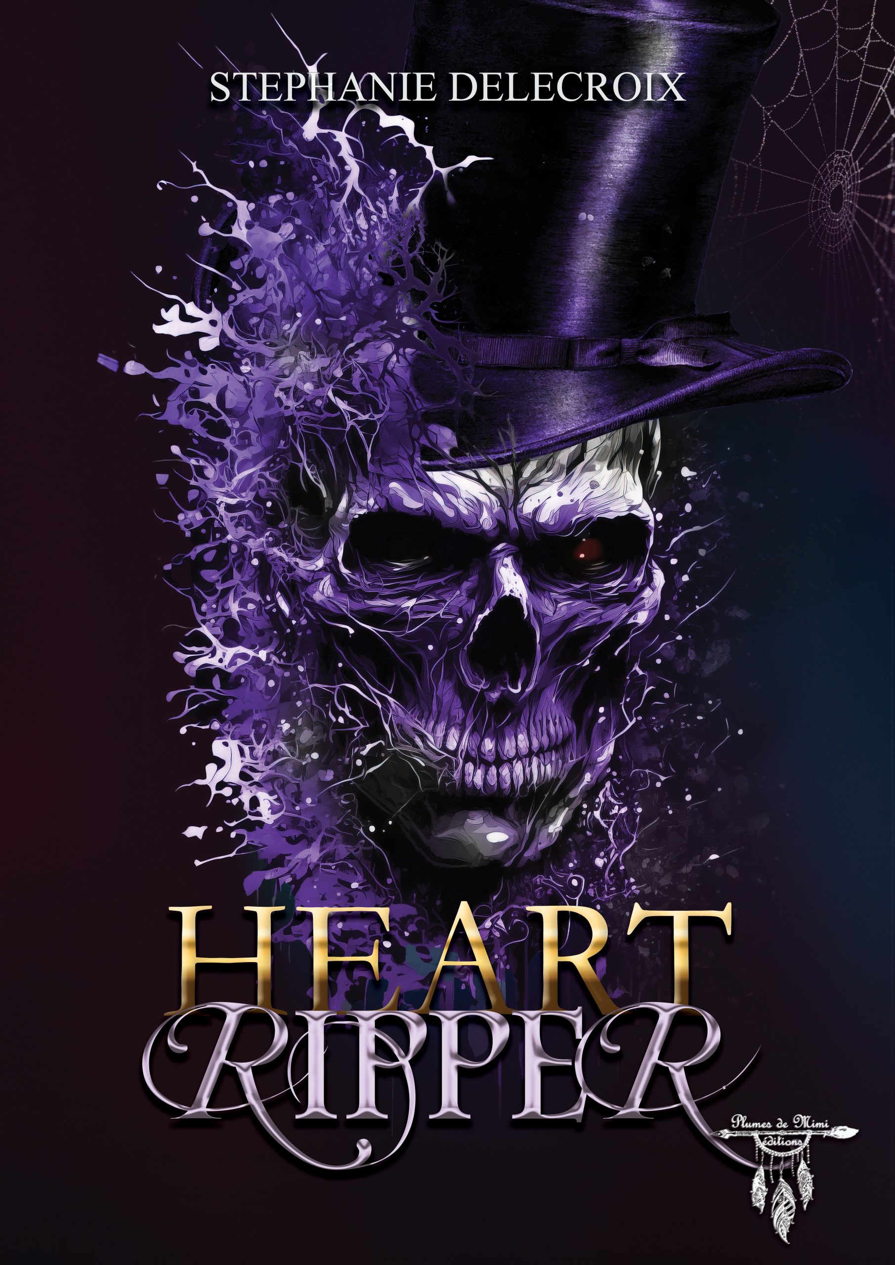 Heart Ripper - Stéphanie Delecroix - Plumes de Mimi éditions